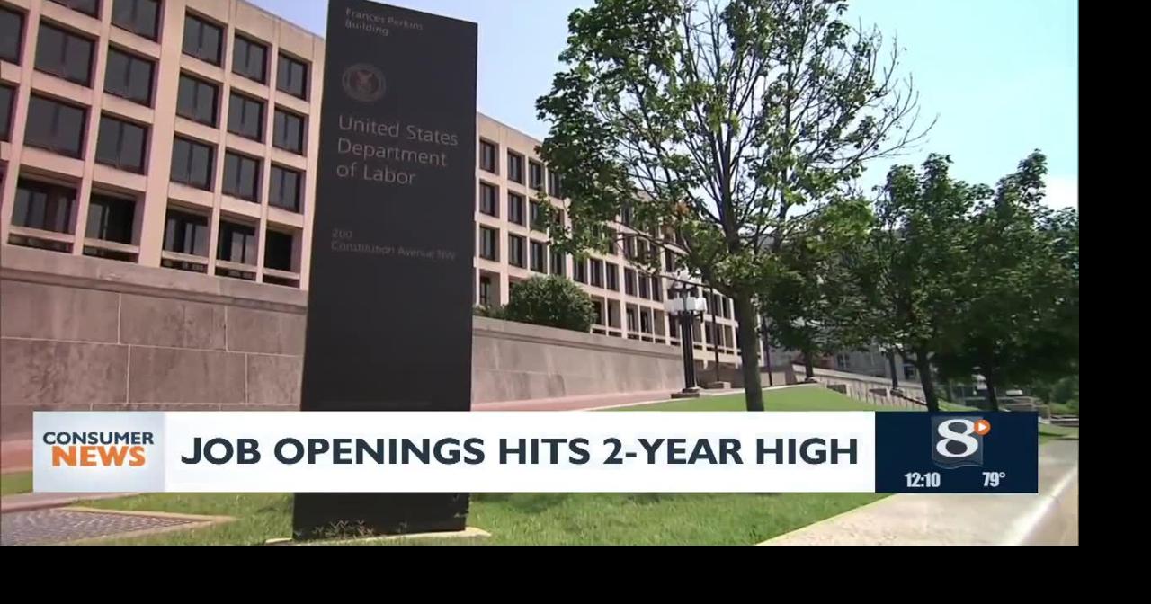 Consumer headlines: Job openings hit two-year high | News | news8000.com