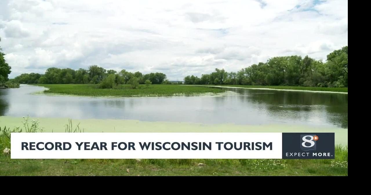 Record year for Wisconsin tourism | News | news8000.com