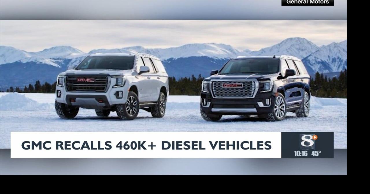 General Motors recalls 460K+ diesel vehicles | News | news8000.com