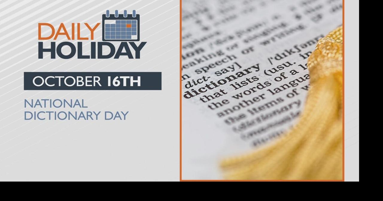 Daily Holiday – National Dictionary Day | Features | news8000.com