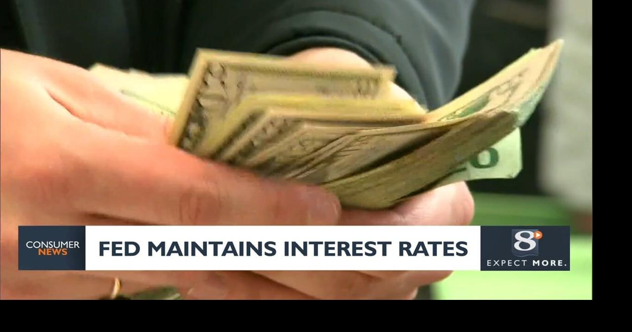Consumer Headlines: Fed maintains interest rates | News | news8000.com