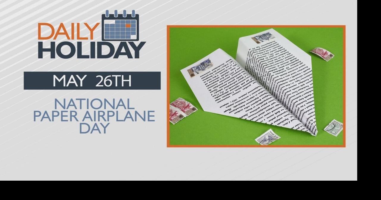 Daily Holiday – National Paper Airplane Day | Features | news8000.com