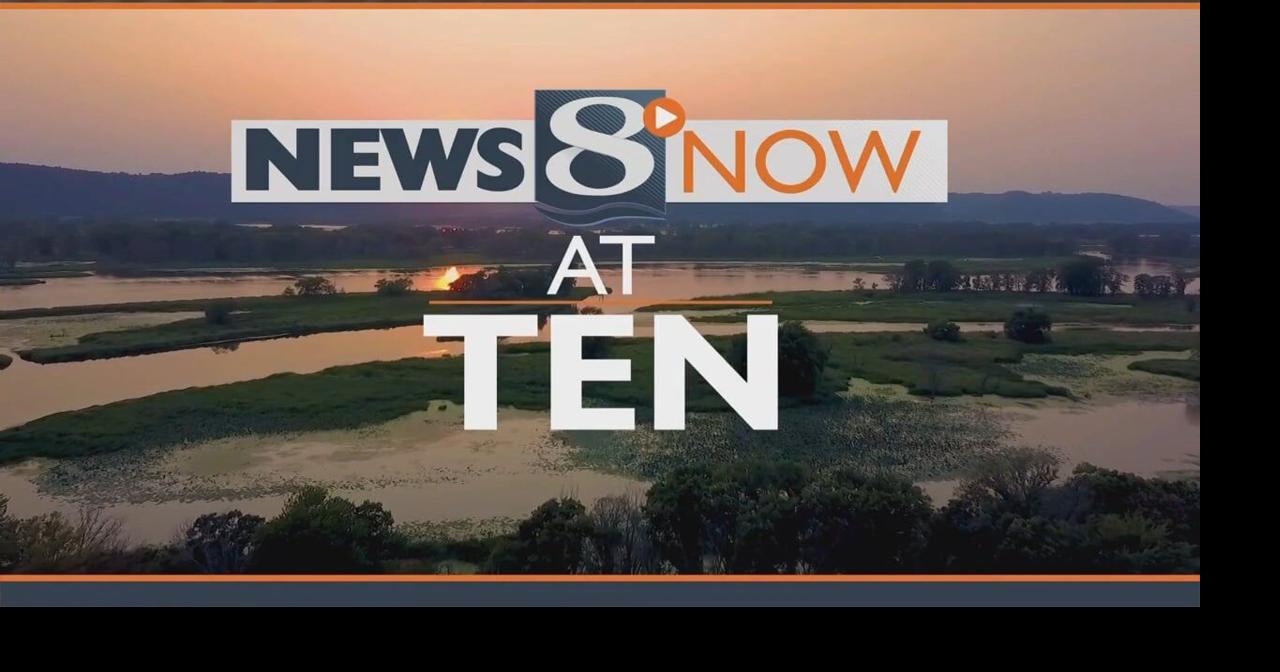News 8 Now at Ten: 09/13/2024 | News | news8000.com