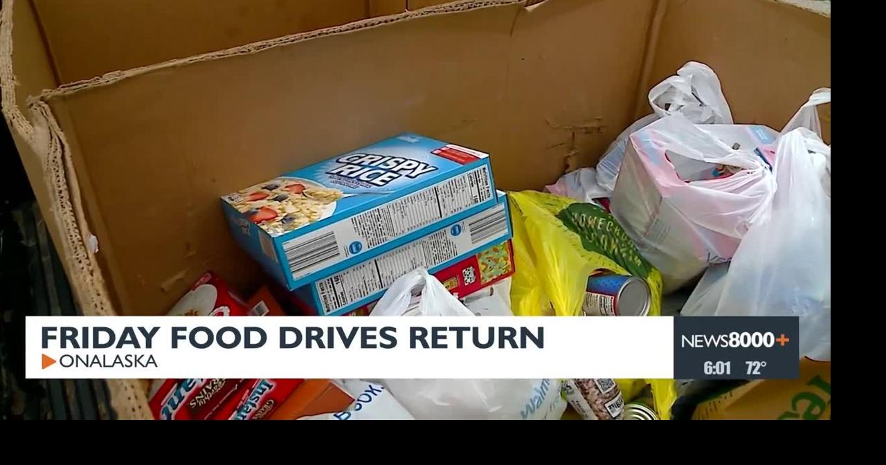 Friday Food Drives Return | News | news8000.com