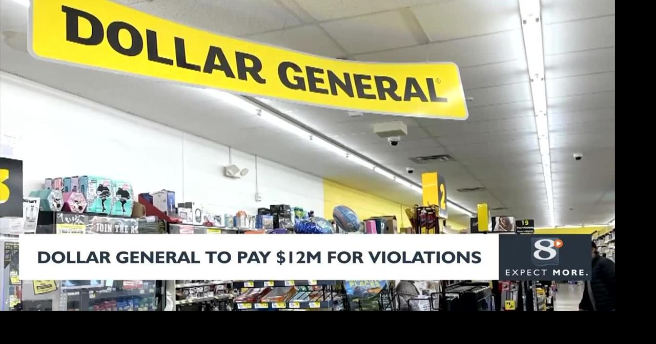 Dollar General to pay $12M in fines | Money | news8000.com