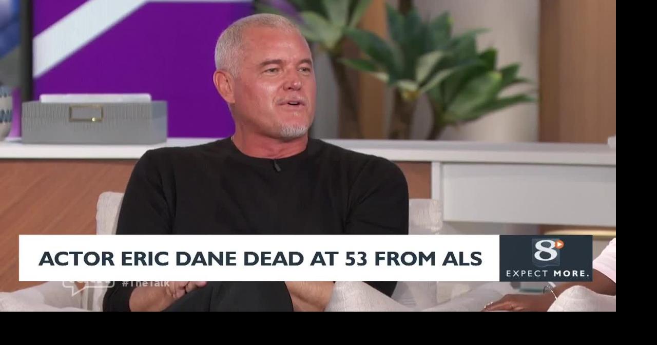 Actor Eric Dane Dead at 53 from ALS | News | news8000.com