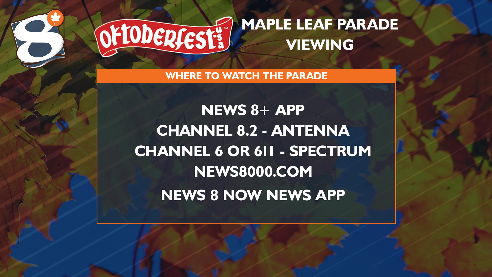 How to watch the Oktoberfest Maple Leaf Parade | Oktoberfest | news8000.com