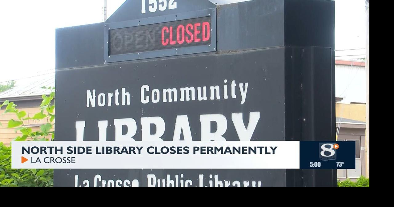 North side library closes permanently | News | news8000.com