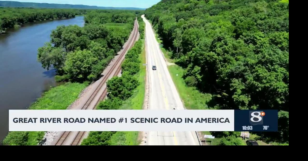 Great River Road Named #1 Scenic Road in America | News | news8000.com