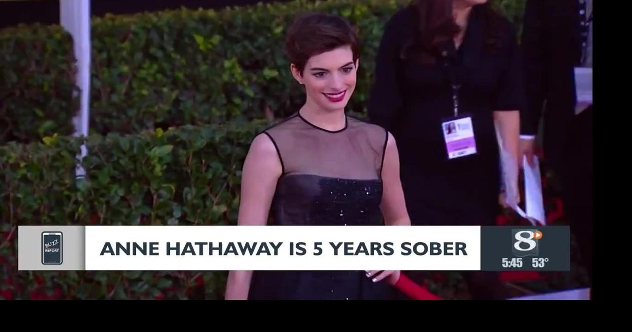 Anne Hathaway reveals she is five years sober | News | news8000.com