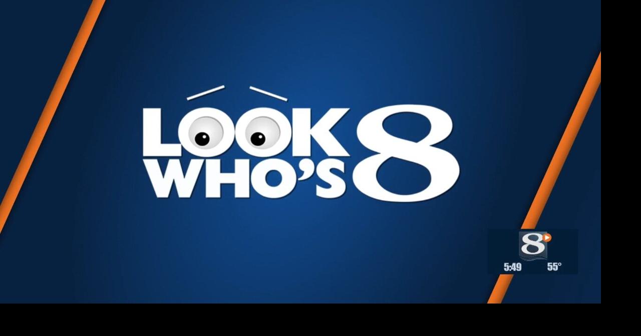 Look Who's 8 - 6/2/26 | News | news8000.com