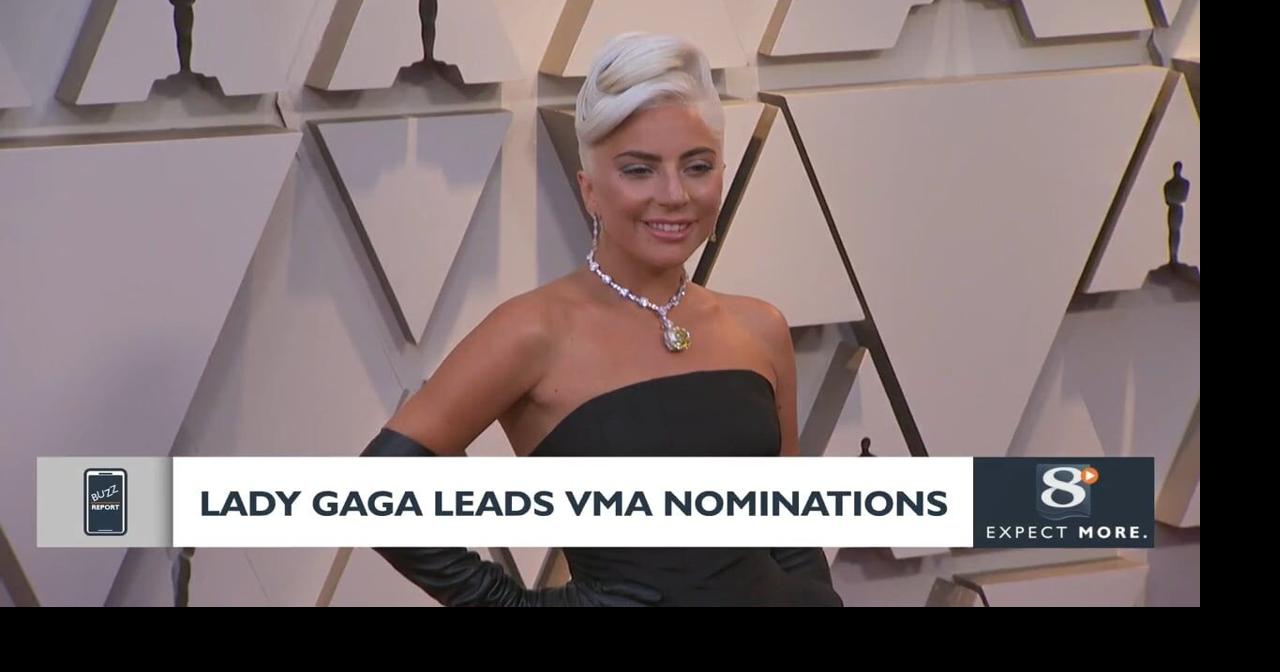 Buzz Report: Lady Gaga leads VMA nominations | News | news8000.com