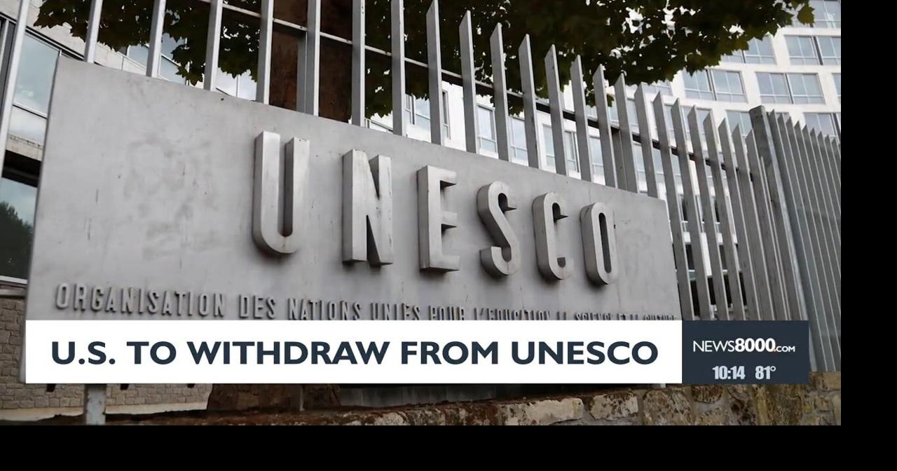 U.S. to withdraw from UNESCO | News | news8000.com