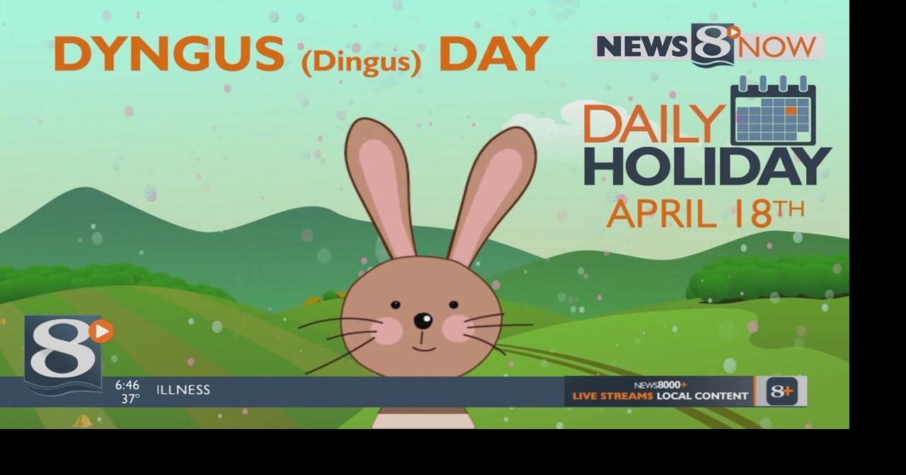 Daily Holiday – Dyngus (Dingus) Day | Features | news8000.com