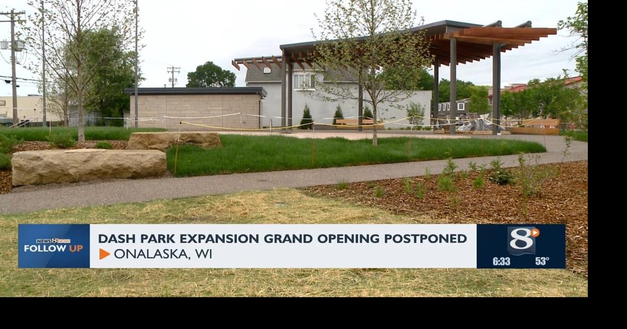 Dash Park expansion grand opening postponed | News | news8000.com
