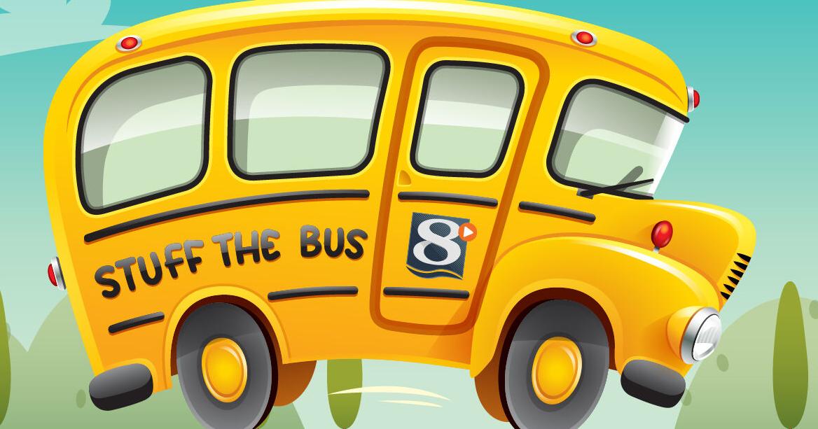 News 8 Now's 'Stuff the Bus' campaign will be accepting school supplies ...