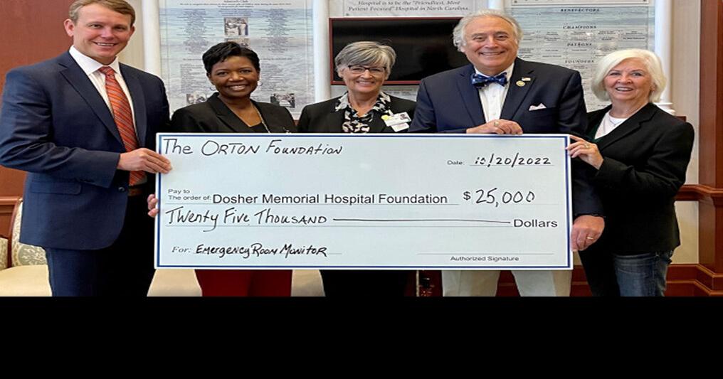 Dosher Hospital Foundation receives $25,000 grant from Orton Foundation ...