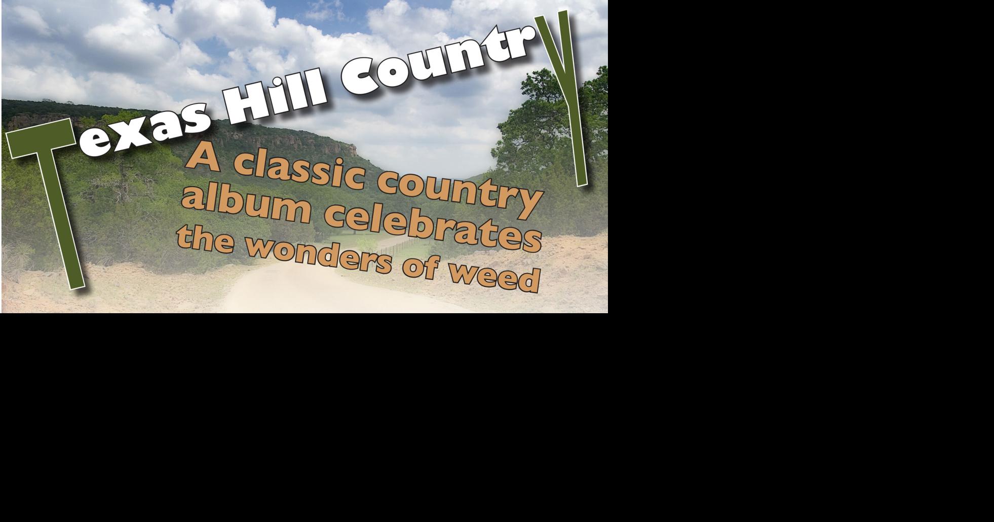 Texas Hill Country: A classic country album celebrates the wonders of ...