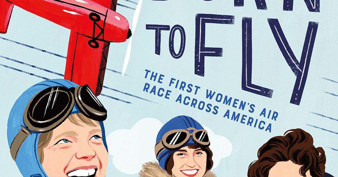 The women of aviation who were born to fly | Book Reviews | newsminer.com
