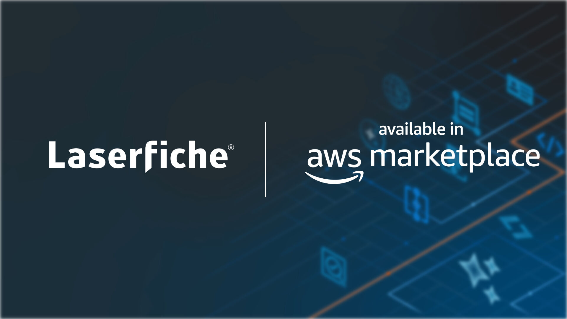 Laserfiche arrive sur AWS Marketplace et met la gestion intelligente de ...