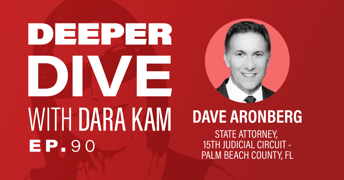 Episode 90: Dave Aronberg Returns to Deeper Dive | Podcasts ...