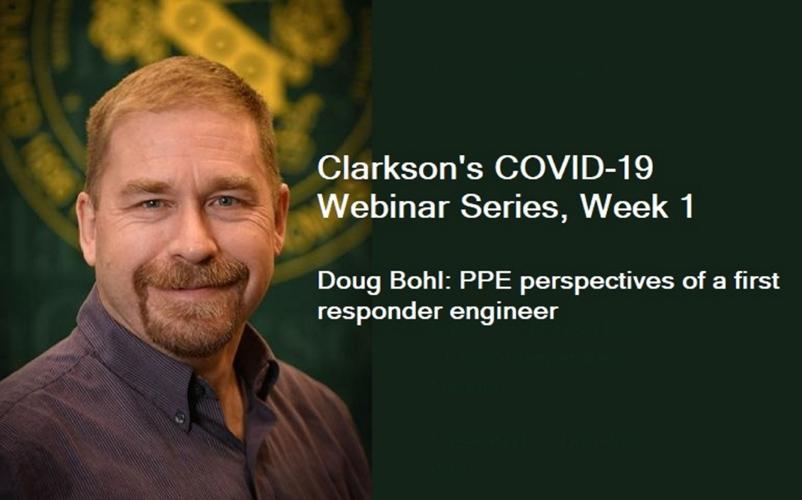 Clarkson launches weekly COVID-19 seminar series, engineer talks PPE ...