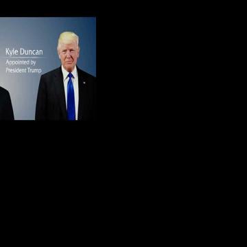 As conservatives push to get judge nominee Kyle Duncan confirmed ...