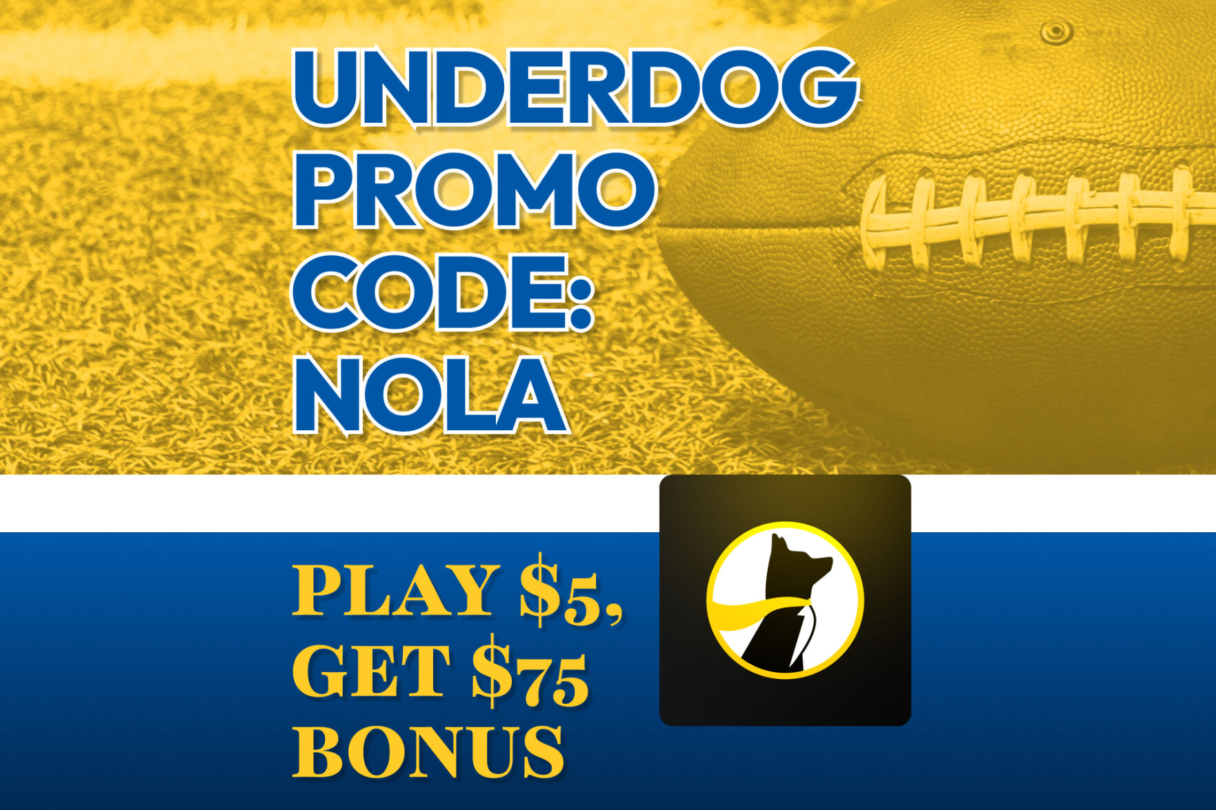 Underdog Promo Code NOLA: Secure $75 Bonus for NFL Playoffs | Sports ...