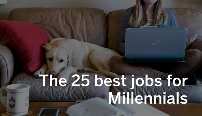 The 25 best jobs for Millennials | Business News | nola.com