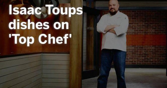 Isaac Toups dishes on 'Top Chef' season 13 | Where NOLA Eats | nola.com