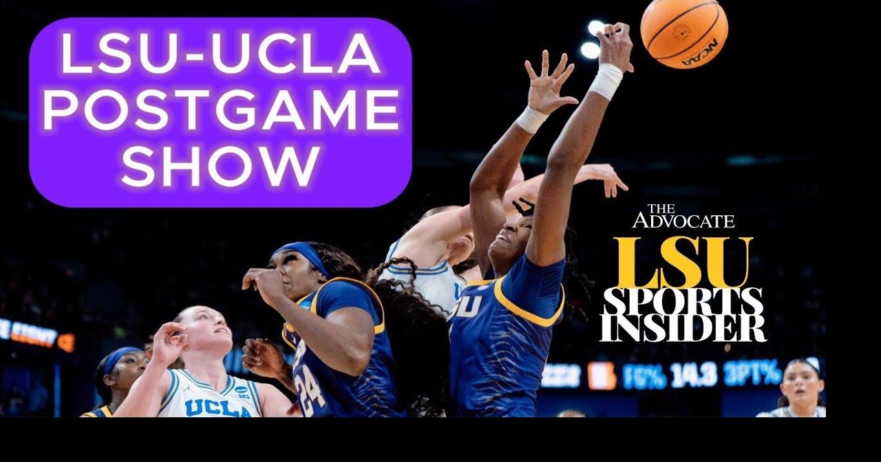 LSU vs. UCLA Elite 8 postgame show | Multimedia | nola.com