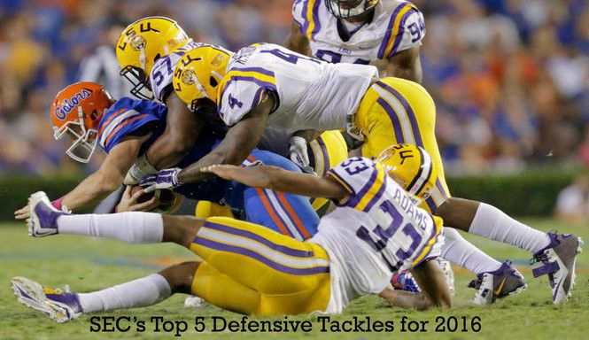 SEC's top 5 defensive tackles for 2016 | Sports | nola.com