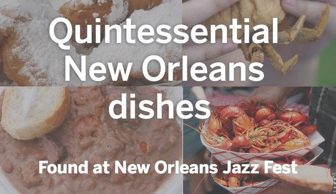 17 quintessential New Orleans dishes to please locals, tourists at Jazz ...