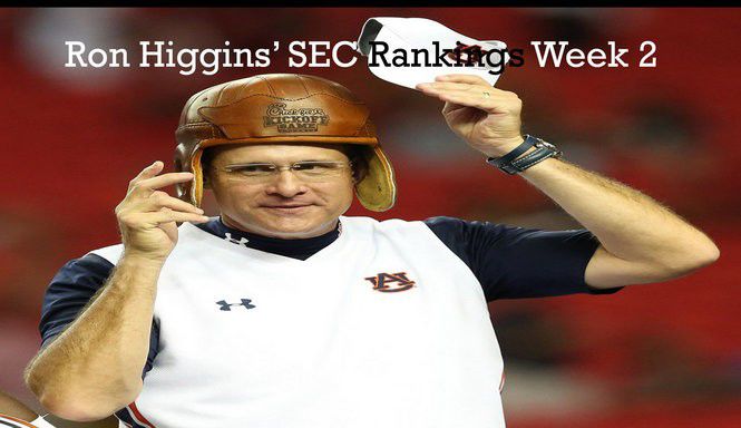 Ron Higgins' SEC Rankings Week 2 | Sports | nola.com
