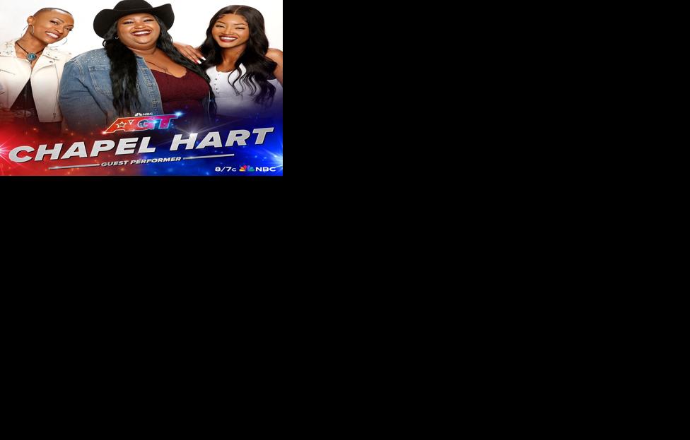 Chapel Hart will sing on 'America's Got Talent' Wednesday ...