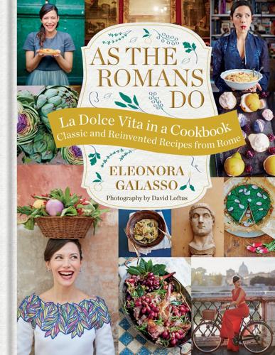 Side Dish: Taste your way through Rome with these 2 new cookbooks ...