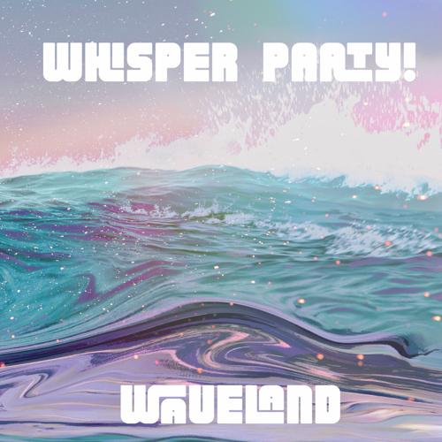 New Orleans band Whisper Party! releases album 'Waveland' | Music ...