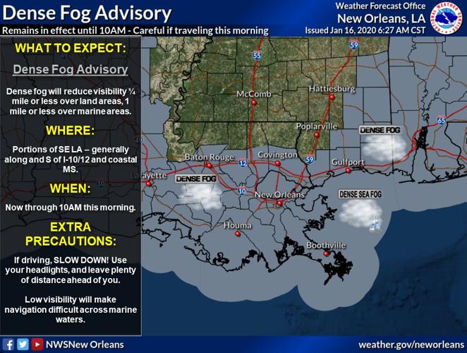 Metro New Orleans, Baton Rouge under dense fog advisory until 10 a.m ...
