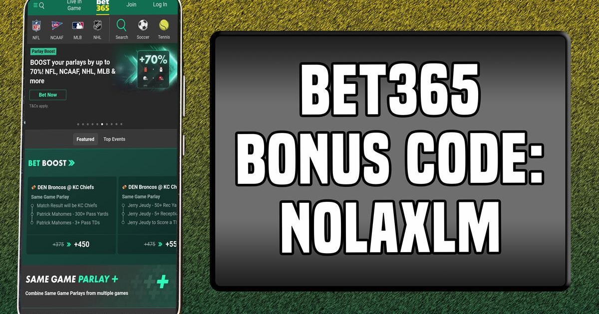 Bet365 bonus code NOLAXLM: Get $150 promo for NFL, NBA, more | Sports ...