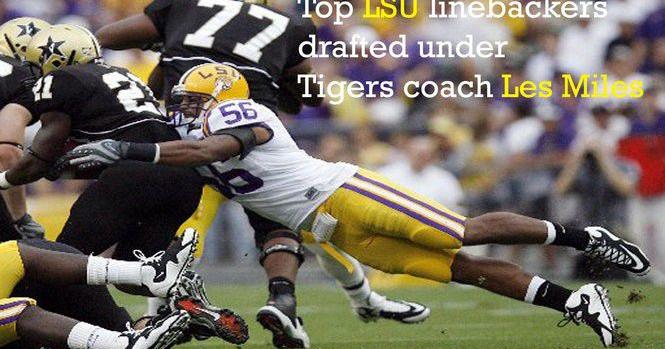 Top LSU linebackers chosen in NFL Draft under Les Miles | Sports | nola.com