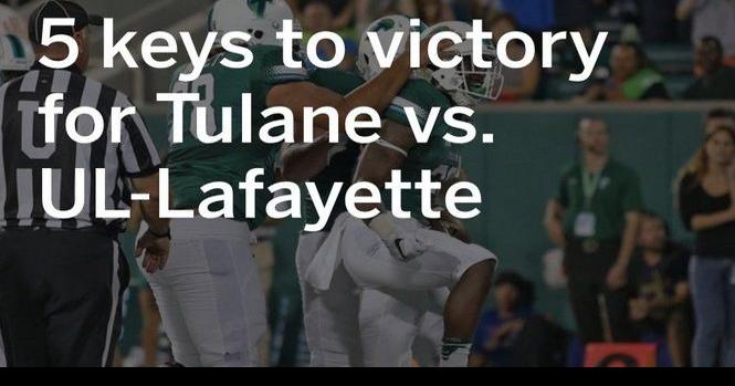 5 keys to victory for Tulane vs. UL-Lafayette | Tulane | nola.com