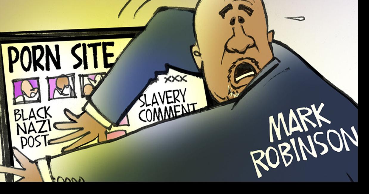 Mark Robinson scandal | Walt Handelsman | nola.com