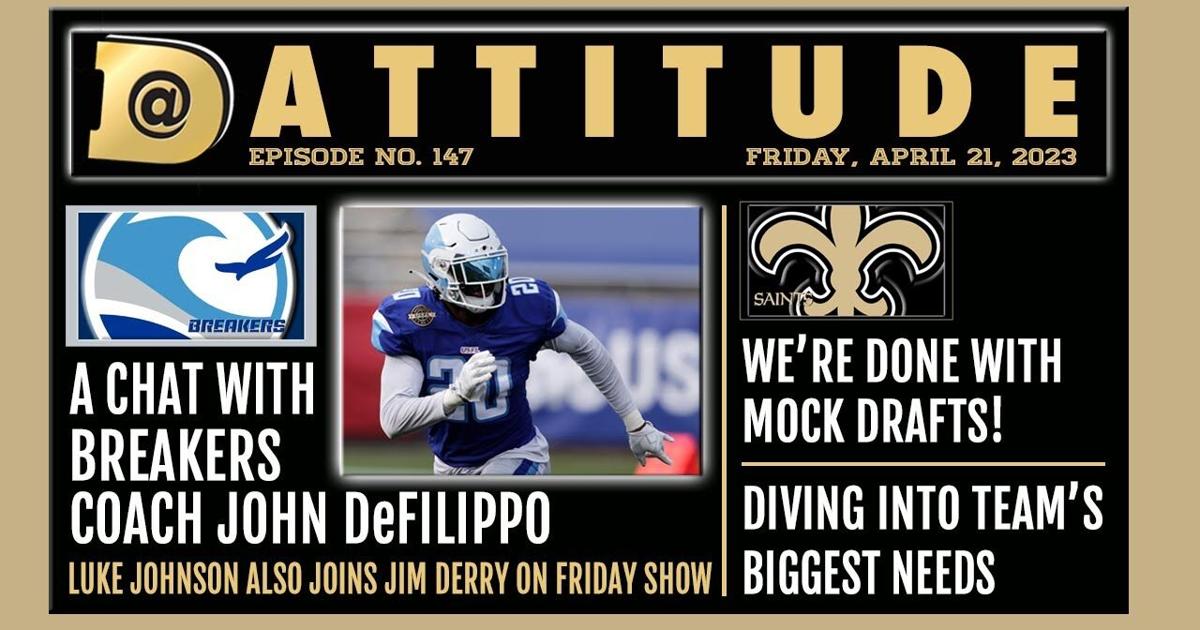 Breakers coach John DeFilippo and Saints draft on Live Dattitude (147 ... Breakers coach John DeFilippo and Saints draft on Live Dattitude (147 ...