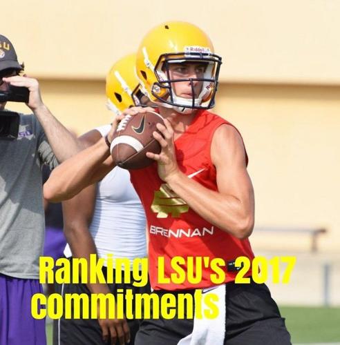 Ranking LSU's current 2017 recruiting commits 19-1 | Prep Sports | nola.com