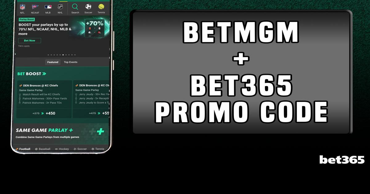 BetMGM + bet365 promo code: Qualify for $2.5k NBA, MLB bonus | Sports ...