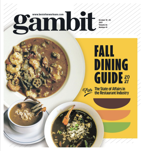Read the latest Gambit: The Fall 2021 Dining Issue | Food and drink ...