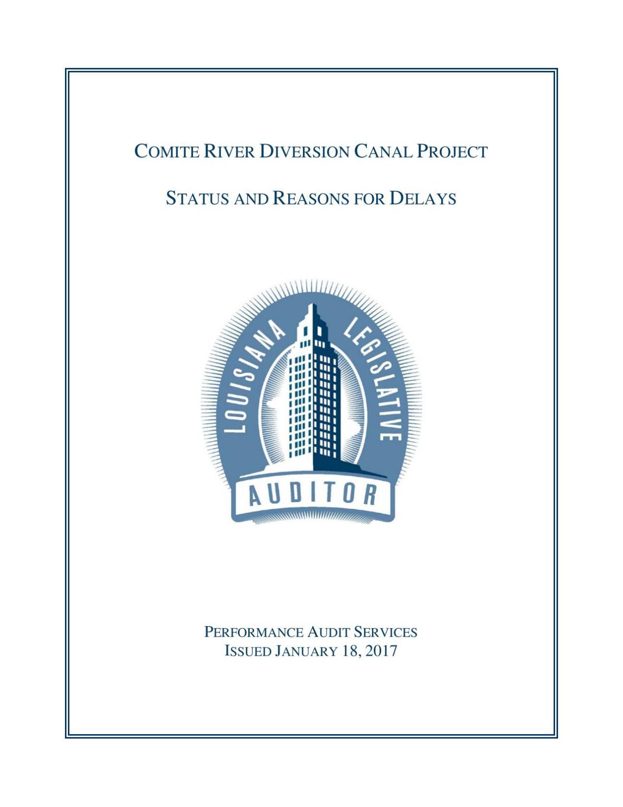 Auditor: One big problem raises questions about Comite River Diversion ...