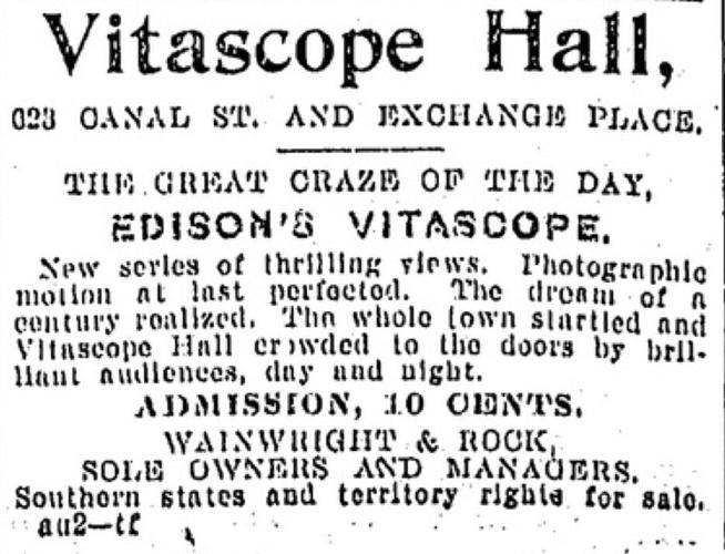 Where was New Orleans' first movie theater, Vitascope Hall? | Curious ...