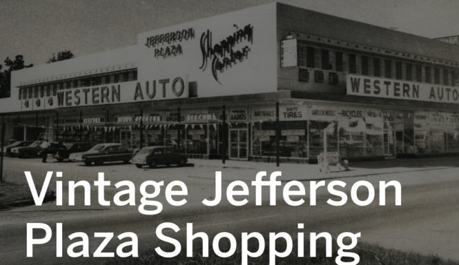 Jefferson Plaza: Vintage photos of Old Jefferson shopping center ...