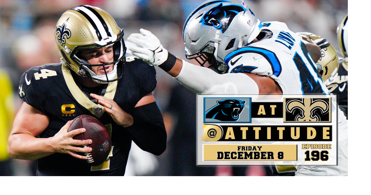 Saints-Panthers talk, NFL Week 14 picks: Dattitude Podcast | Sports ...